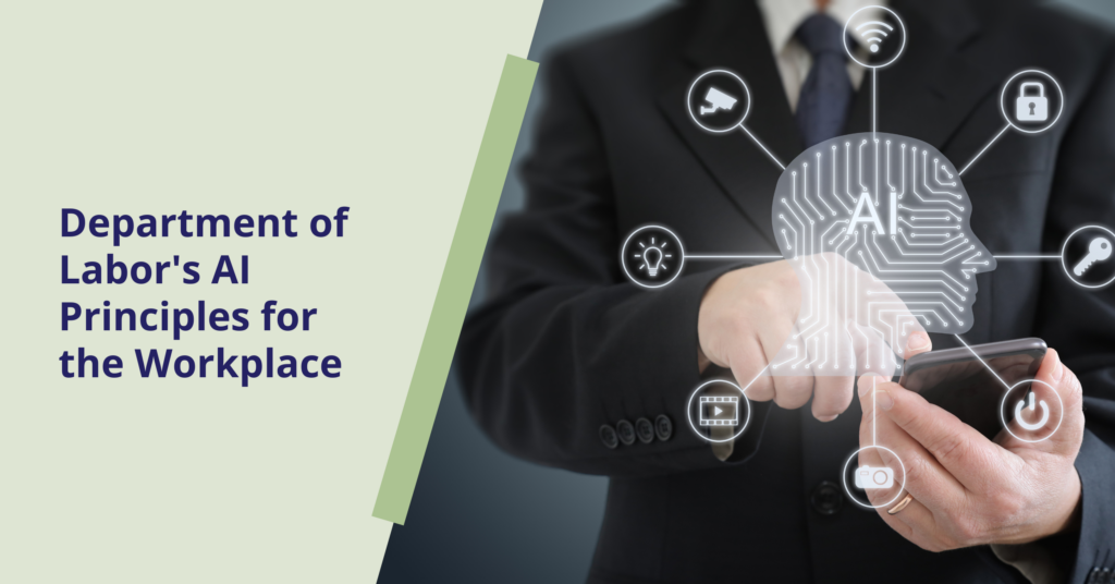 Department of Labor's AI Principles for the Workplace - ESC | Employer ...