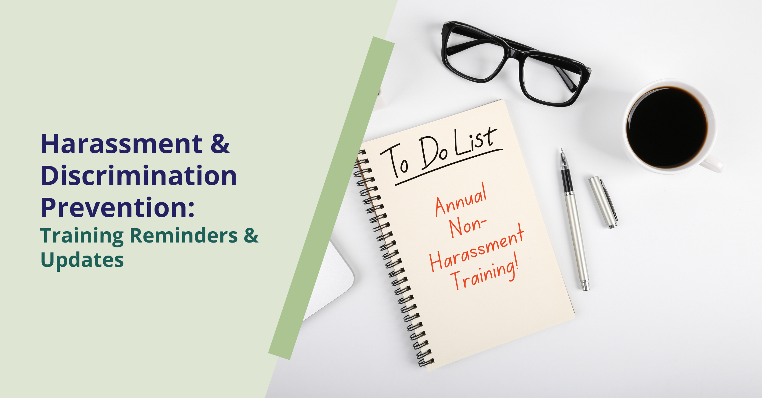 Harassment and Discrimination Prevention: Training Reminders & Updates ...