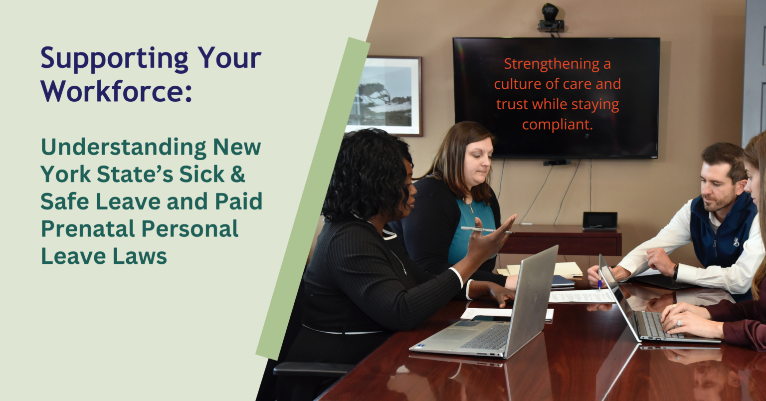 Supporting Your Workforce: Understanding New York State’s Sick & Safe ...
